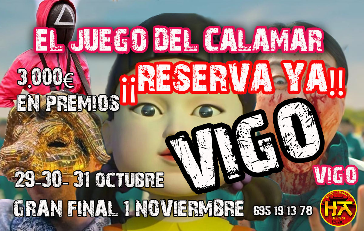 JUEGO DEL CALAMAR - Humor amarillo en Vigo